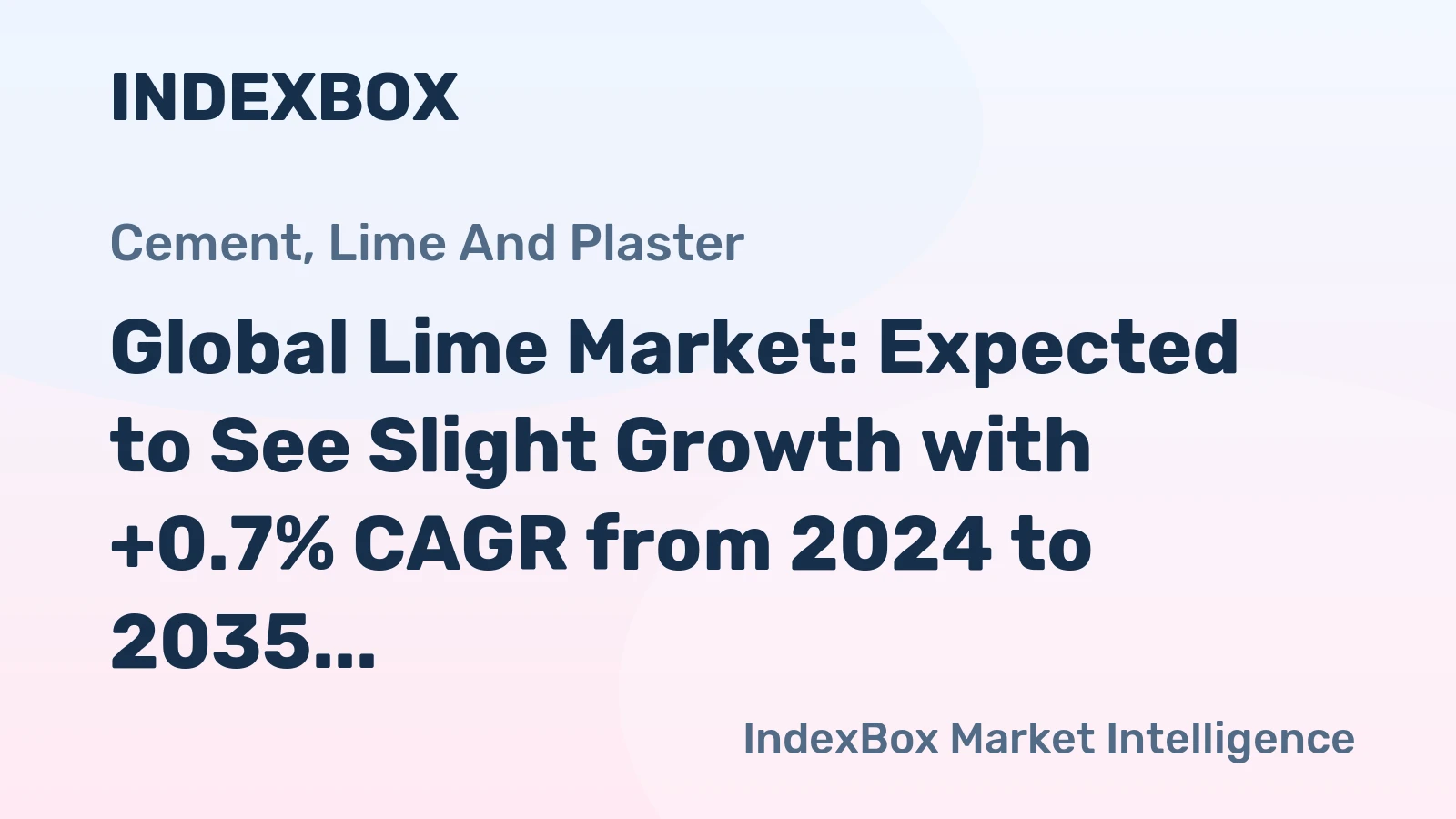 Global Lime Market: Expected to See Slight Growth with +0.7% CAGR from 2024 to 2035