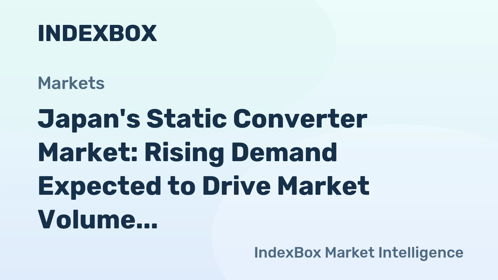 Japan's Static Converter Market: Rising Demand Expected to Drive Market Volume to 203M Units by 2035, Valued at $5.7B