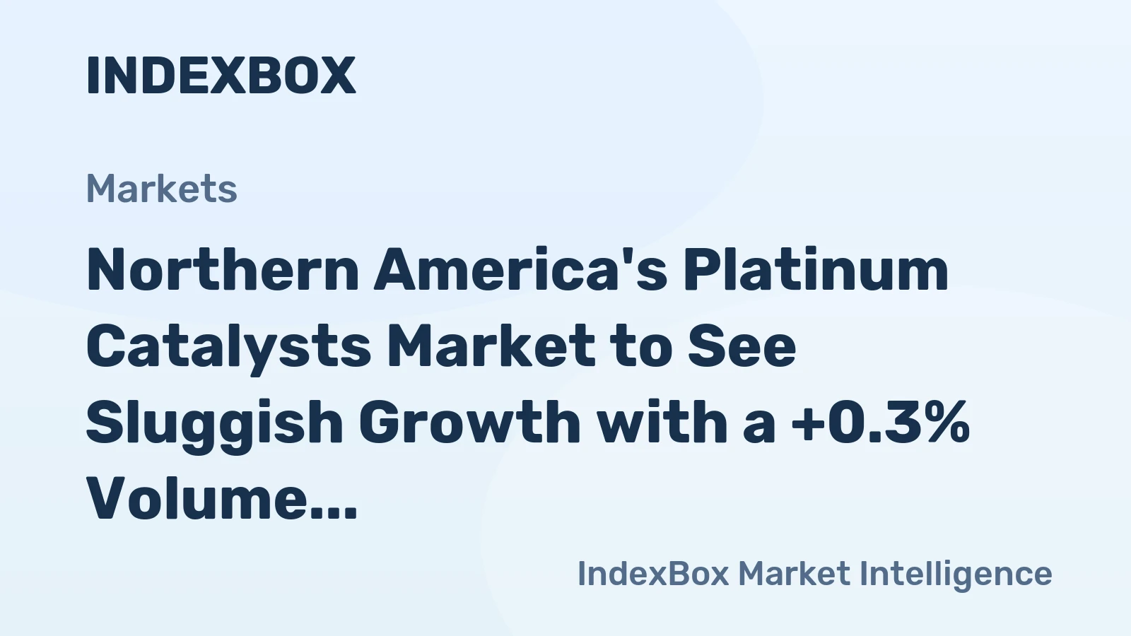Northern America's Platinum Catalysts Market to See Sluggish Growth with a +0.3% Volume CAGR