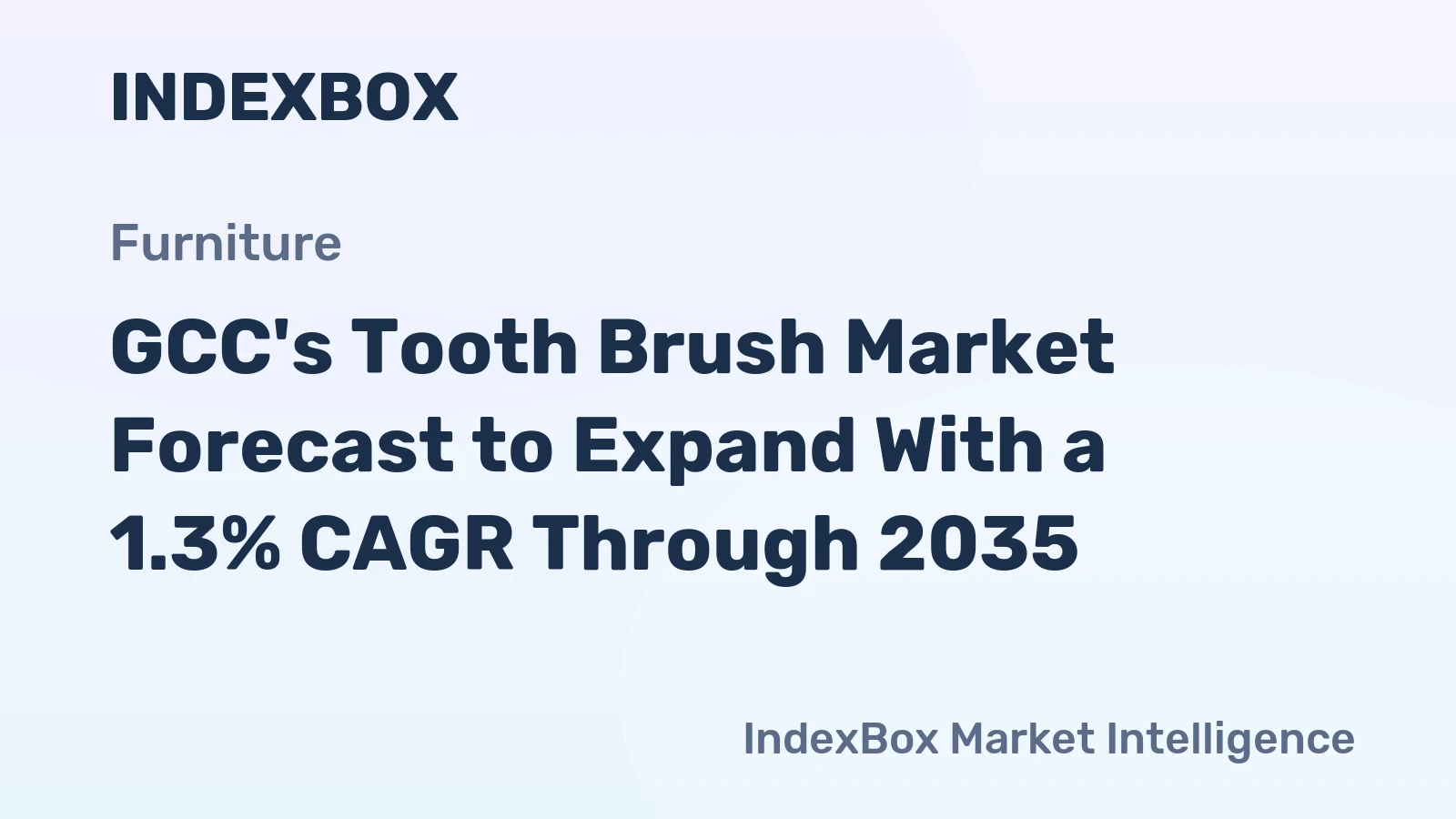 GCC's Tooth Brush Market Forecast to Expand With a 1.3% CAGR Through 2035