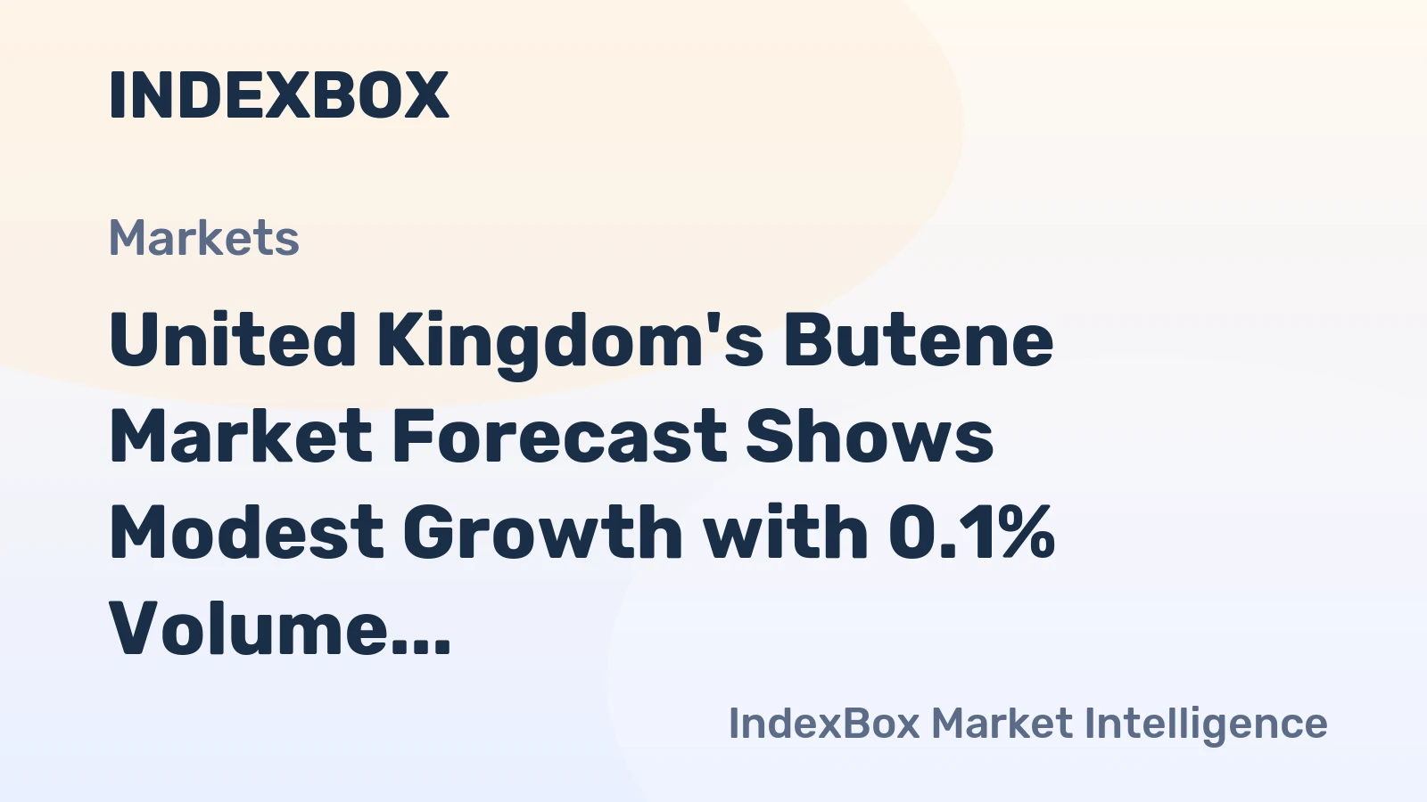 United Kingdom's Butene Market Forecast Shows Modest Growth with 0.1% Volume CAGR Through 2035