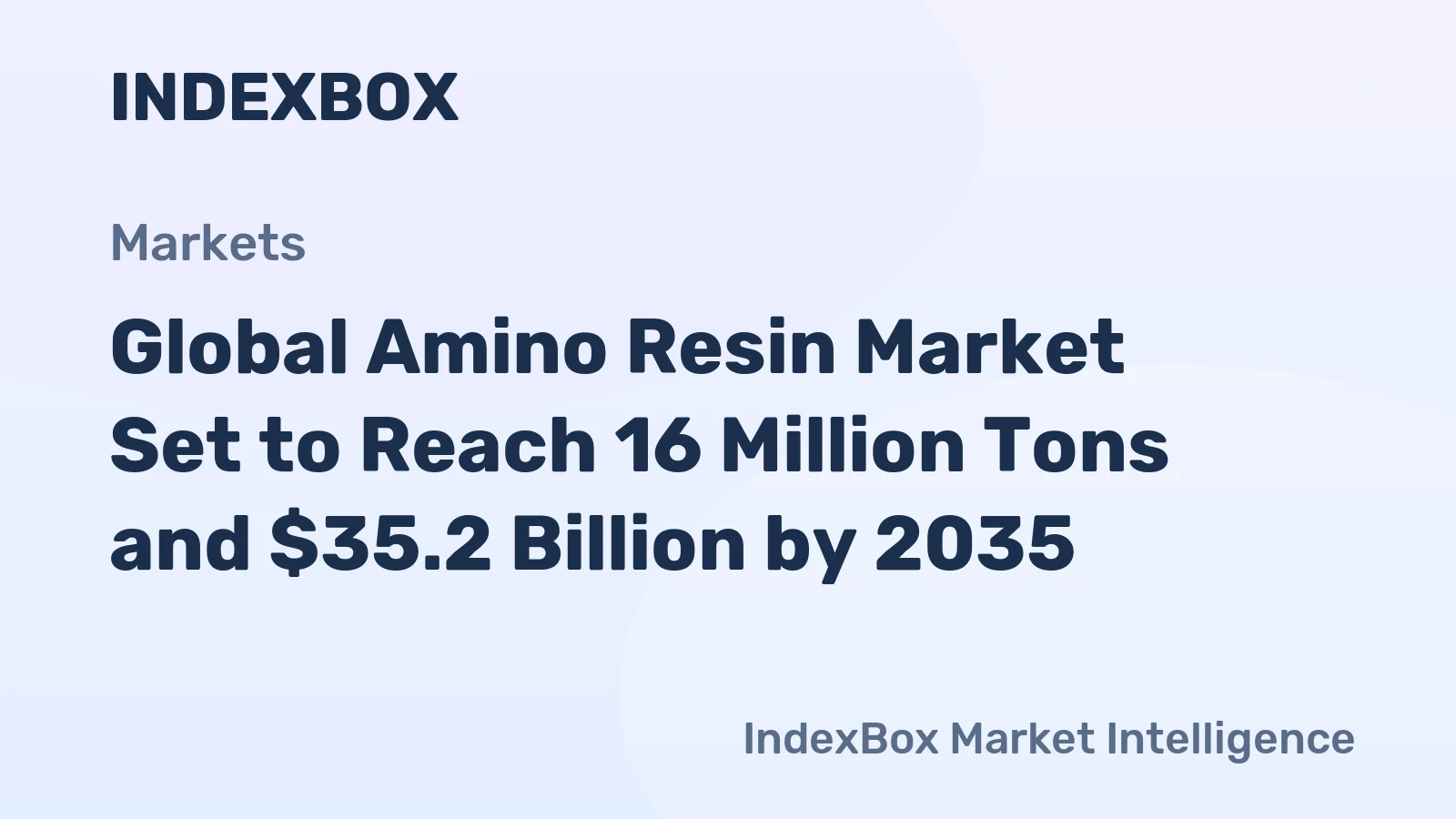 Global Amino Resin Market Set to Reach 16 Million Tons and $35.2 Billion by 2035