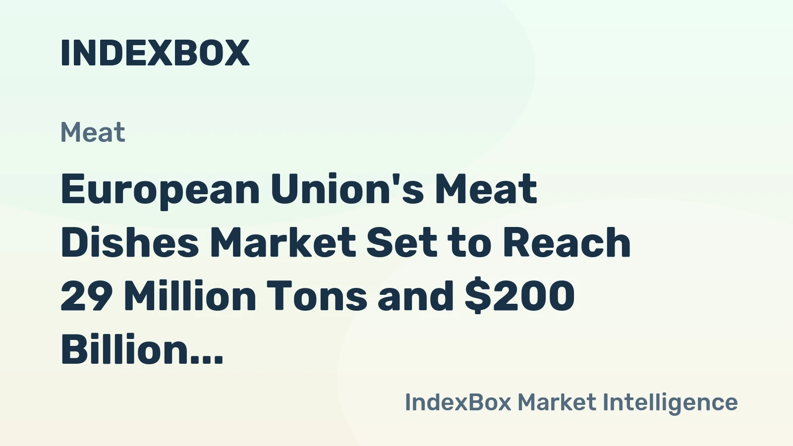 European Union's Meat Dishes Market Set to Reach 29 Million Tons and $200 Billion by 2035
