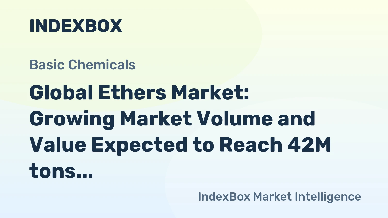 Global Ethers Market: Growing Market Volume and Value Expected to Reach 42M tons and $315B by 2035