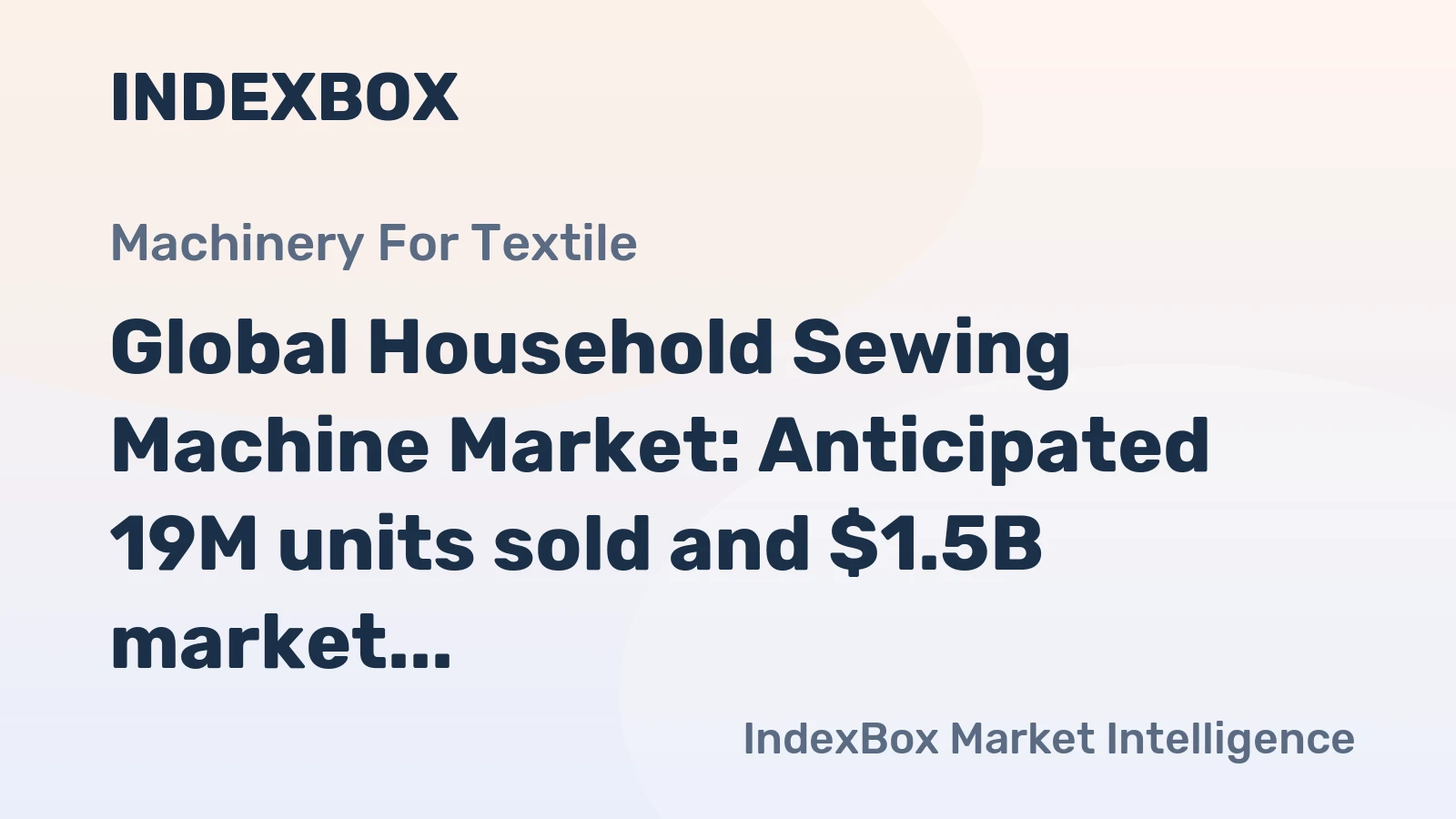 Global Household Sewing Machine Market: Anticipated 19M units sold and $1.5B market value expected by 2035