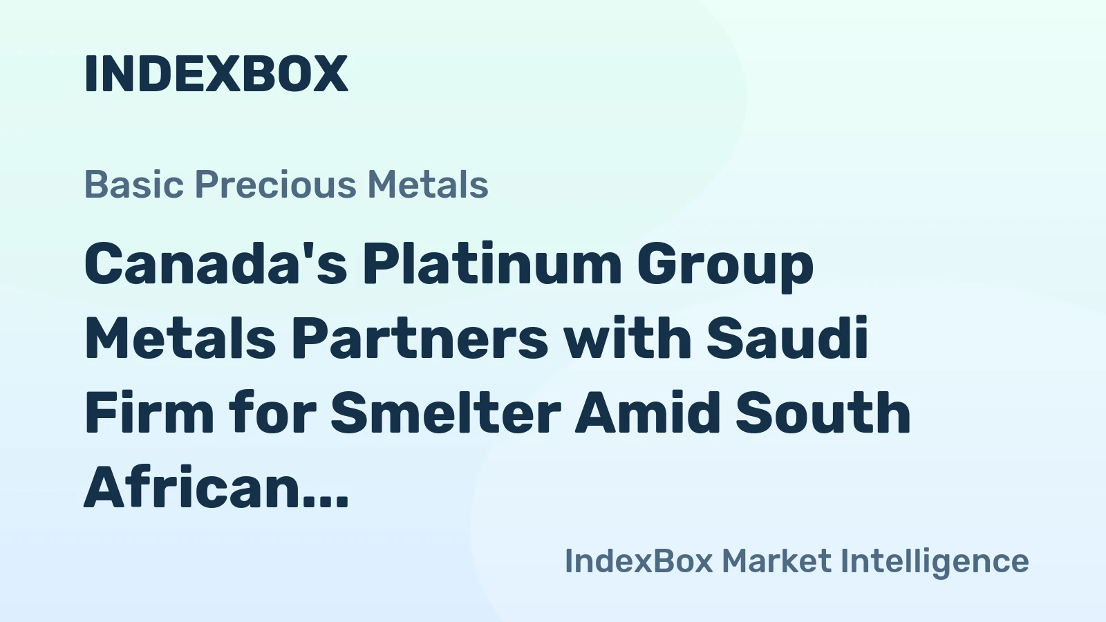 Canada's Platinum Group Metals Partners with Saudi Firm for Smelter Amid South African Export Hurdles