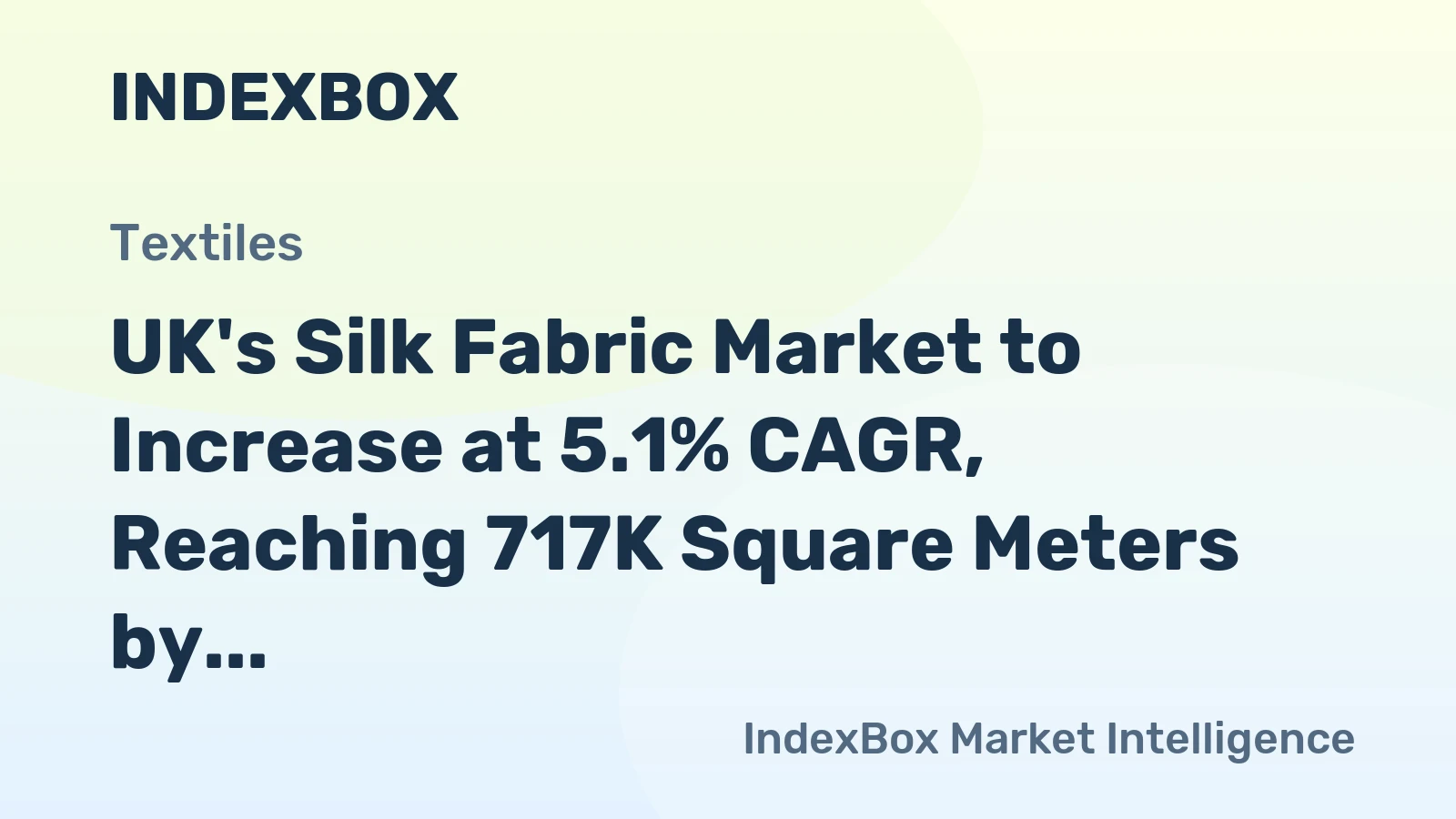 UK's Silk Fabric Market to Increase at 5.1% CAGR, Reaching 717K Square Meters by 2035