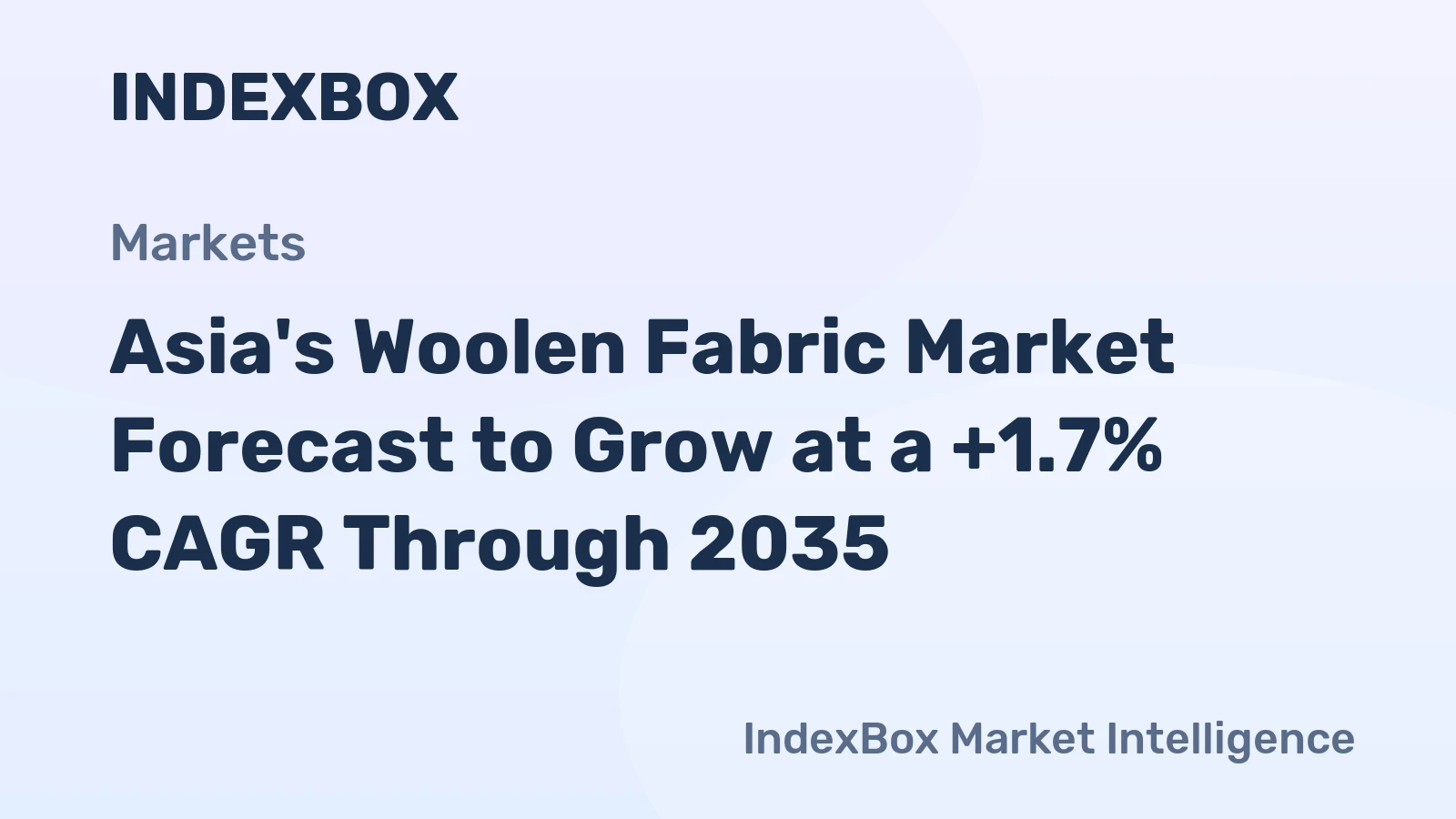 Asia's Woolen Fabric Market Forecast to Grow at a +1.7% CAGR Through 2035
