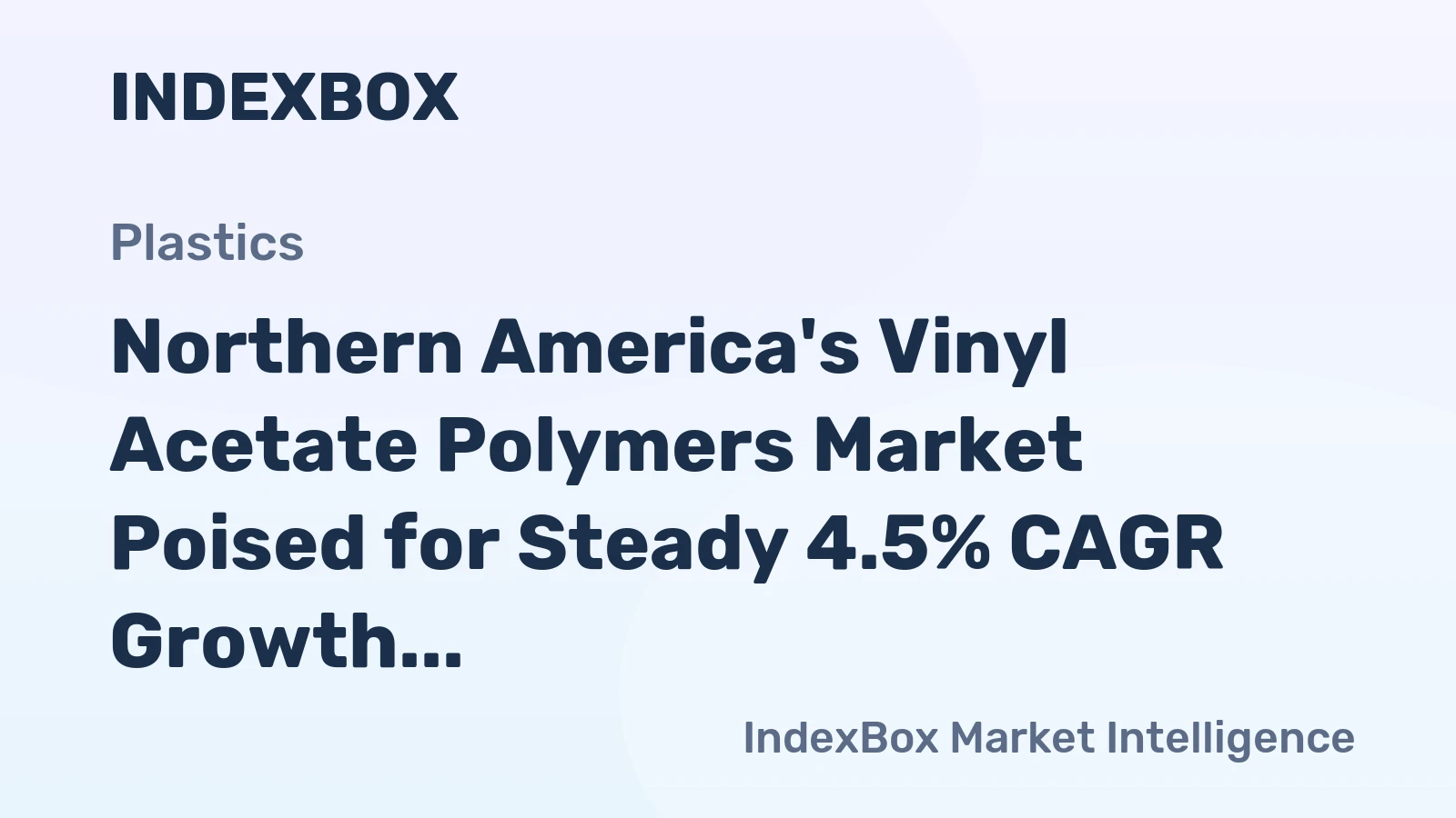 Northern America's Vinyl Acetate Polymers Market Poised for Steady 4.5% CAGR Growth Through 2035