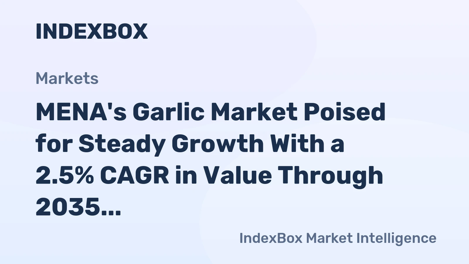 MENA's Garlic Market Poised for Steady Growth With a 2.5% CAGR in Value Through 2035