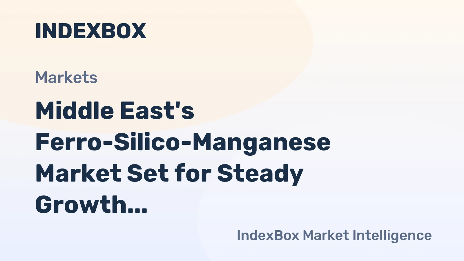 Middle East's Ferro-Silico-Manganese Market Set for Steady Growth with 2.8% CAGR Through 2035