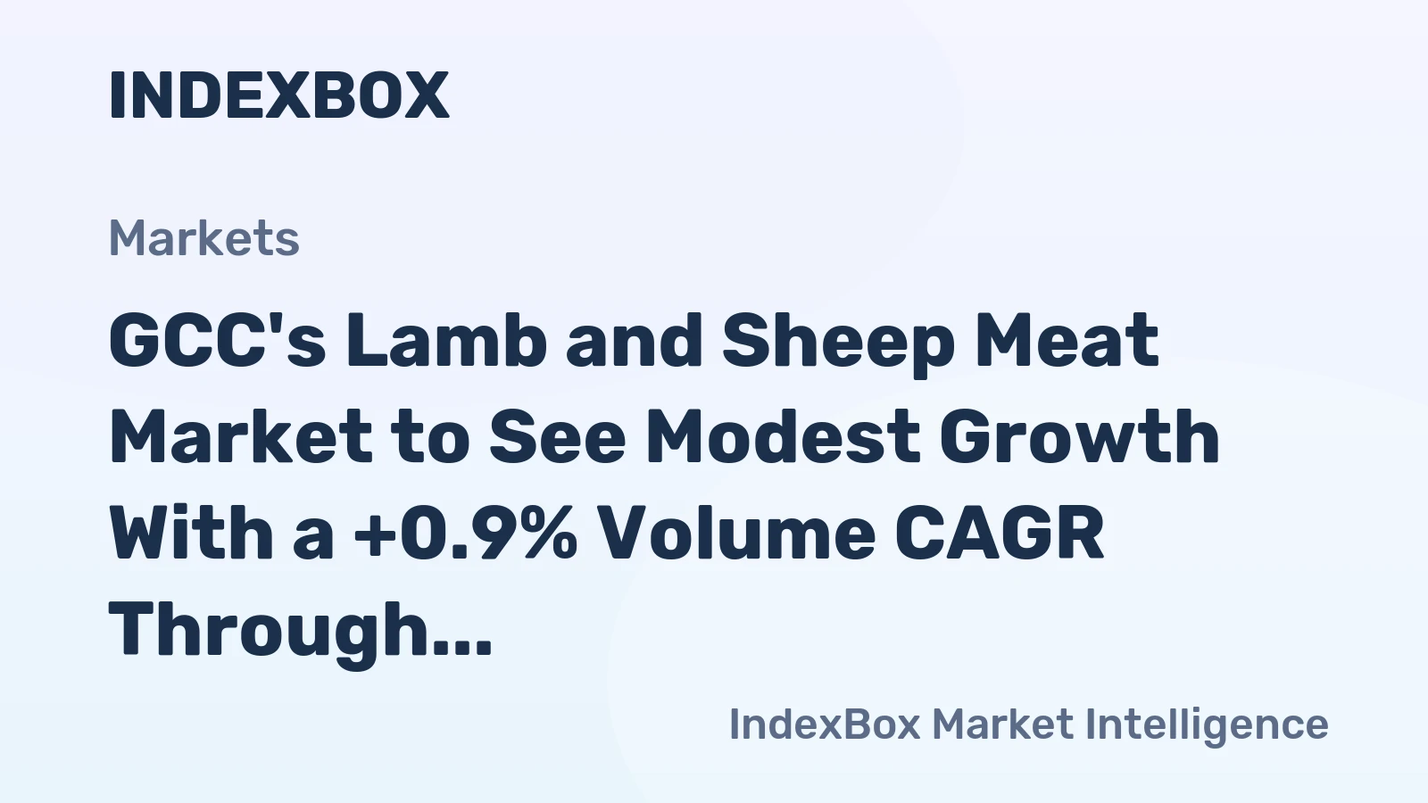 GCC's Lamb and Sheep Meat Market to See Modest Growth With a +0.9% Volume CAGR Through 2035