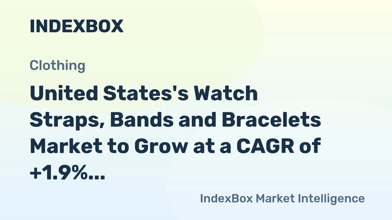United States's Watch Straps, Bands and Bracelets Market to Grow at a CAGR of +1.9% Through 2035
