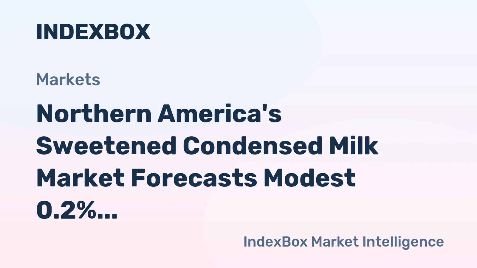Northern America's Sweetened Condensed Milk Market Forecasts Modest 0.2% CAGR Growth Through 2035