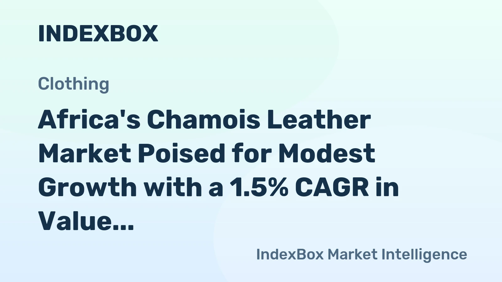 Africa's Chamois Leather Market Poised for Modest Growth with a 1.5% CAGR in Value Through 2035