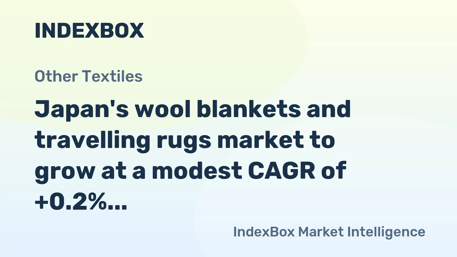 Japan's wool blankets and travelling rugs market to grow at a modest CAGR of +0.2% through 2035, reaching $92M, driven by sustained domestic demand.