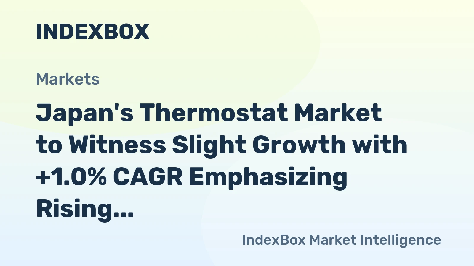 Japan's Thermostat Market to Witness Slight Growth with +1.0% CAGR Emphasizing Rising Demand