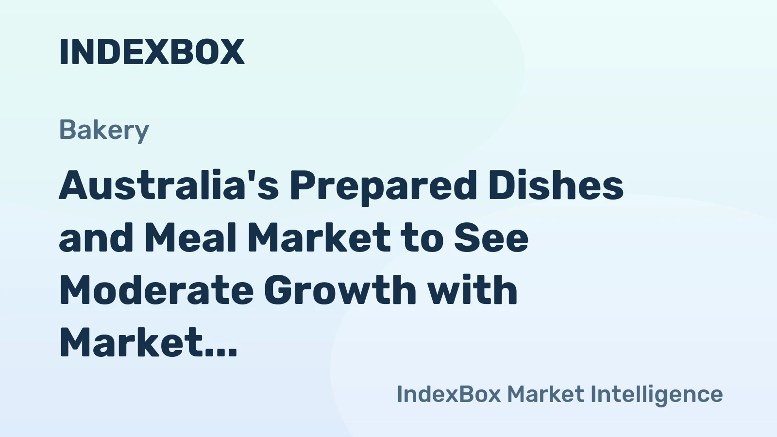Australia's Prepared Dishes and Meal Market to See Moderate Growth with Market Volume Reaching 519K Tons and Value Reaching $4.2B by 2035