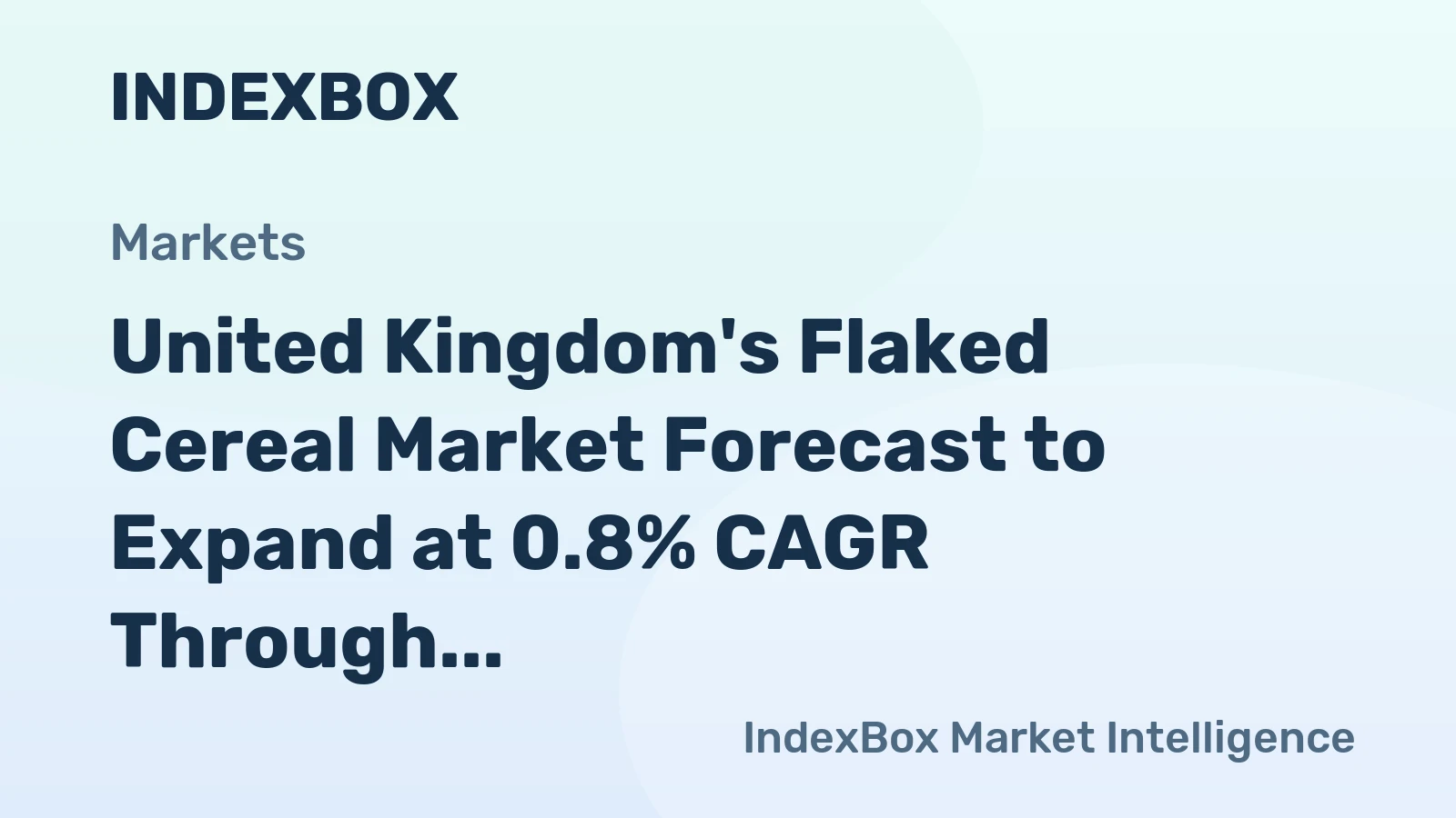 United Kingdom's Flaked Cereal Market Forecast to Expand at 0.8% CAGR Through 2035