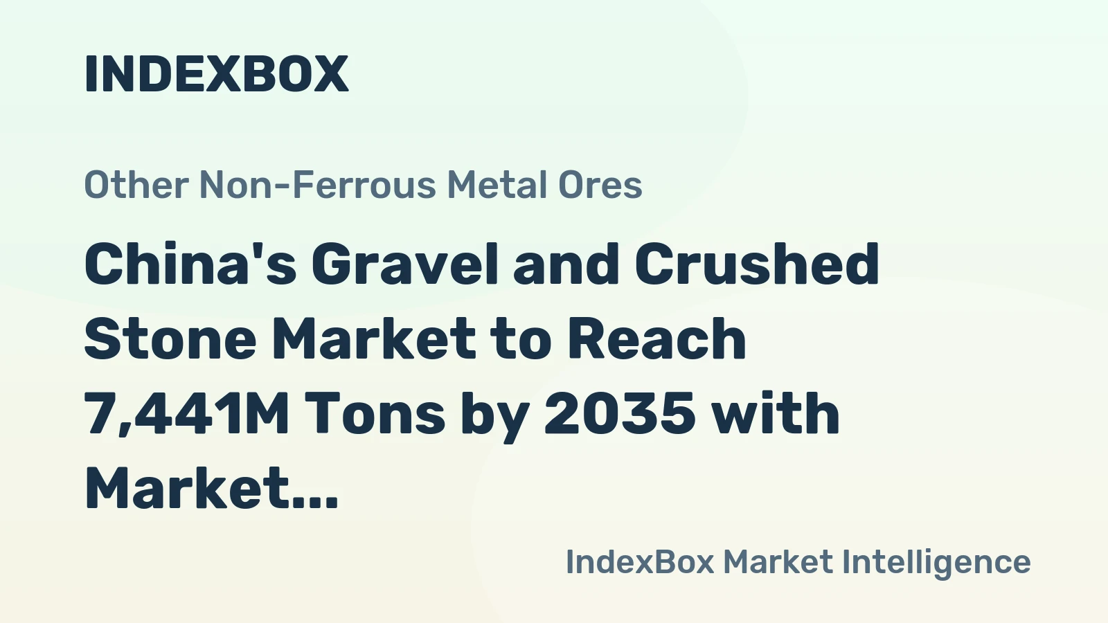 China's Gravel and Crushed Stone Market to Reach 7,441M Tons by 2035 with Market Value of $59.5B