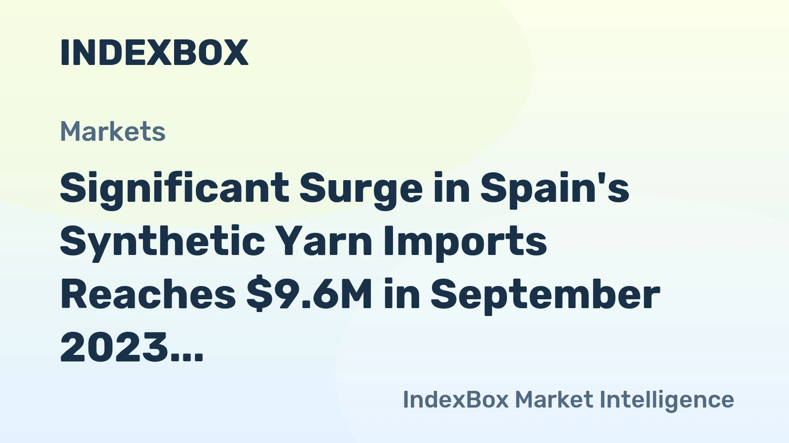 Significant Surge in Spain's Synthetic Yarn Imports Reaches $9.6M in September 2023