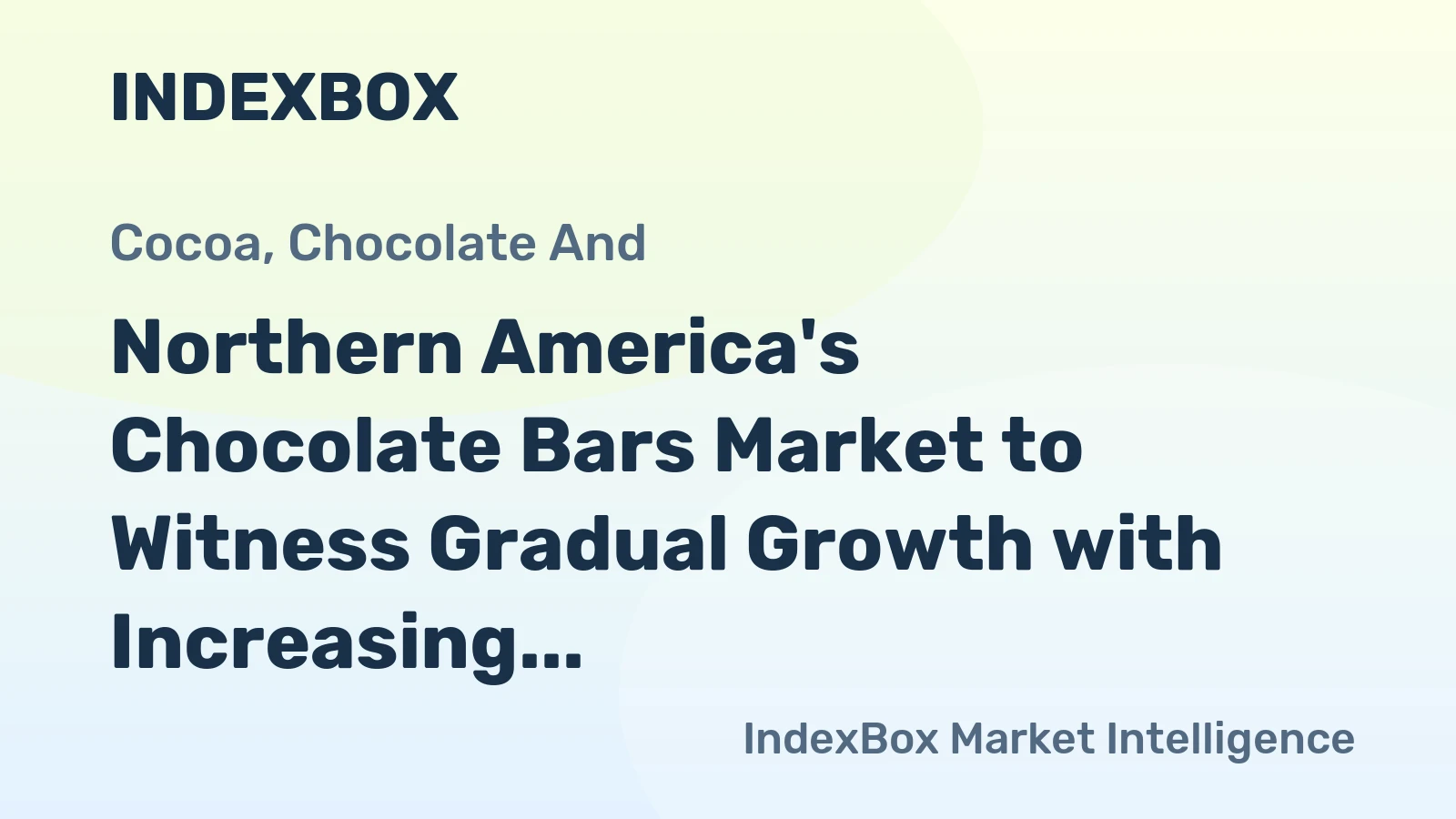 Northern America's Chocolate Bars Market to Witness Gradual Growth with Increasing Demand for Cereals, Fruit, and Nuts