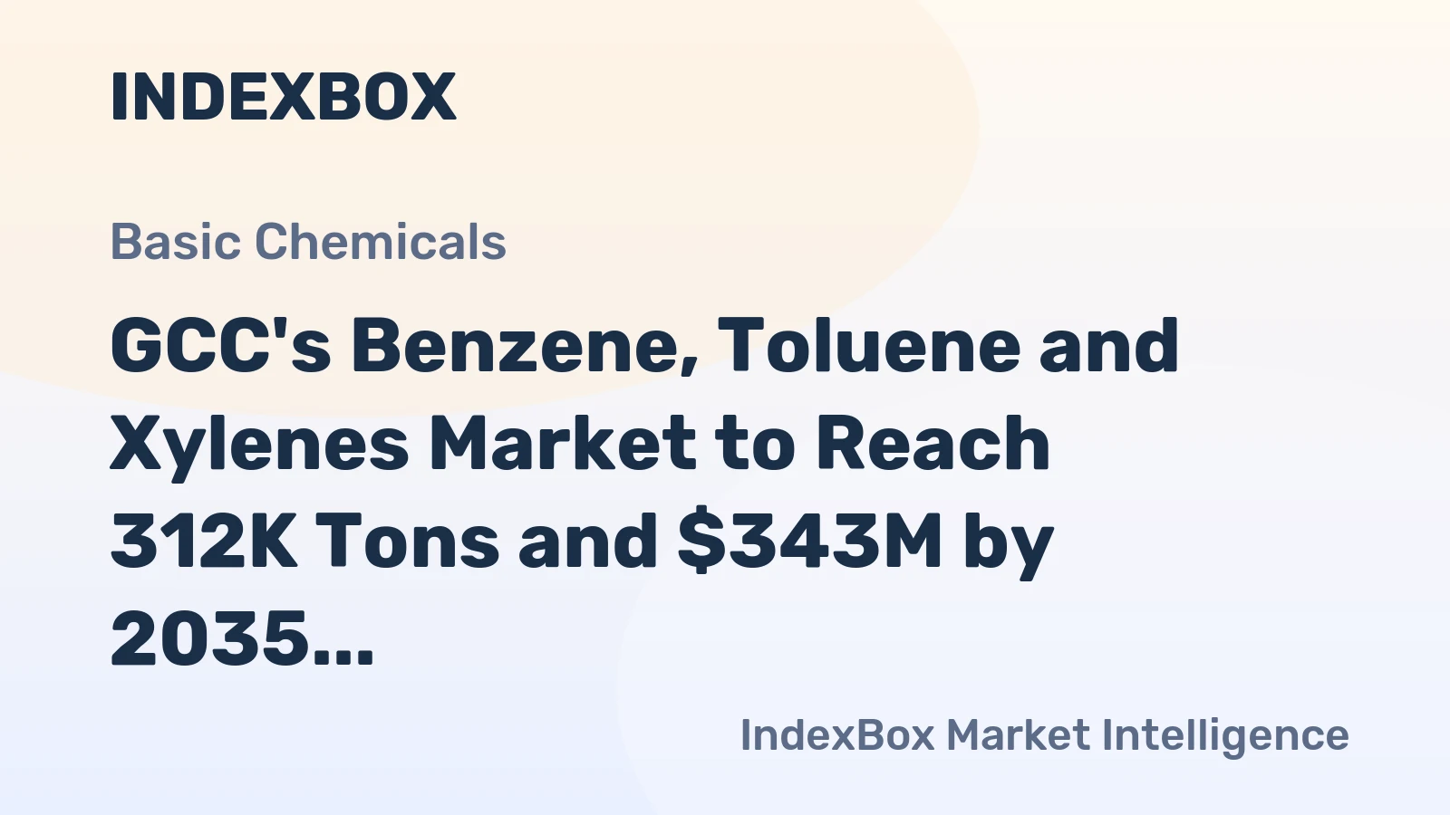 GCC's Benzene, Toluene and Xylenes Market to Reach 312K Tons and $343M by 2035