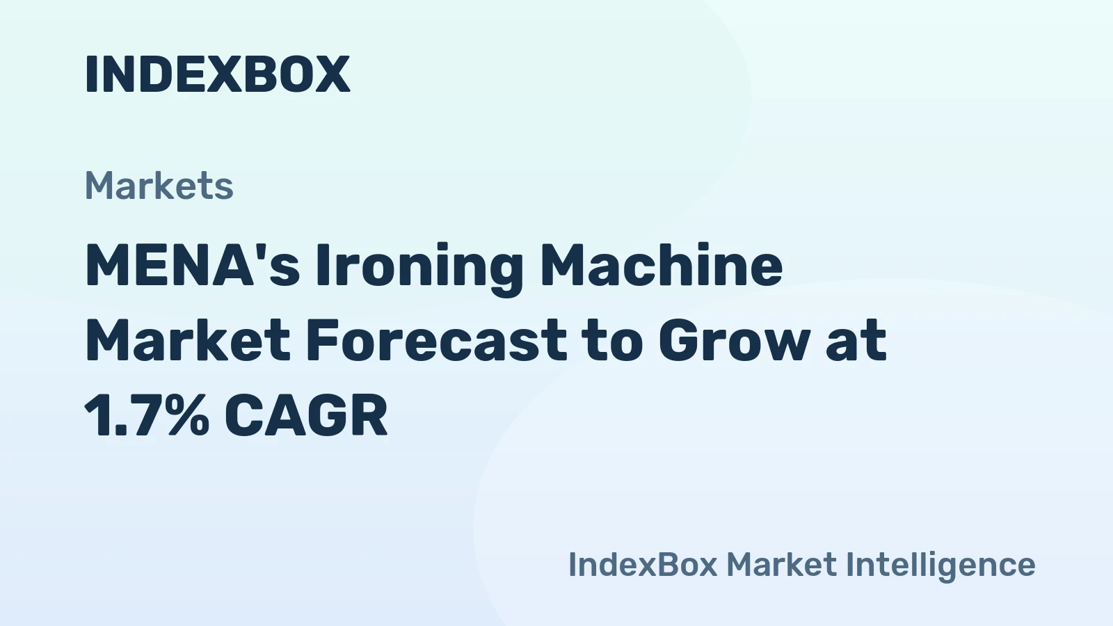 MENA's Ironing Machine Market Forecast to Grow at 1.7% CAGR