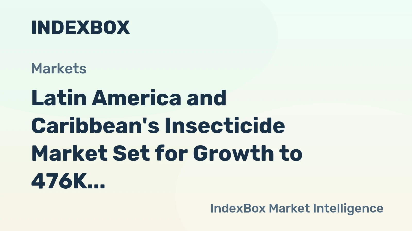 Latin America and Caribbean's Insecticide Market Set for Growth to 476K Tons and $5.4B