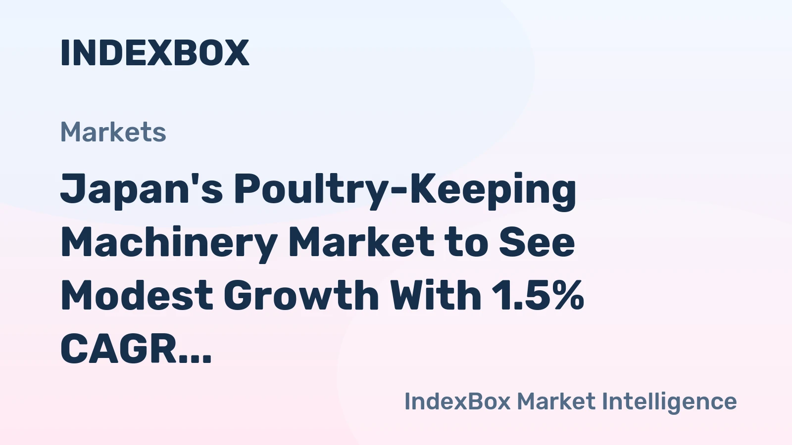 Japan's Poultry-Keeping Machinery Market to See Modest Growth With 1.5% CAGR Through 2035