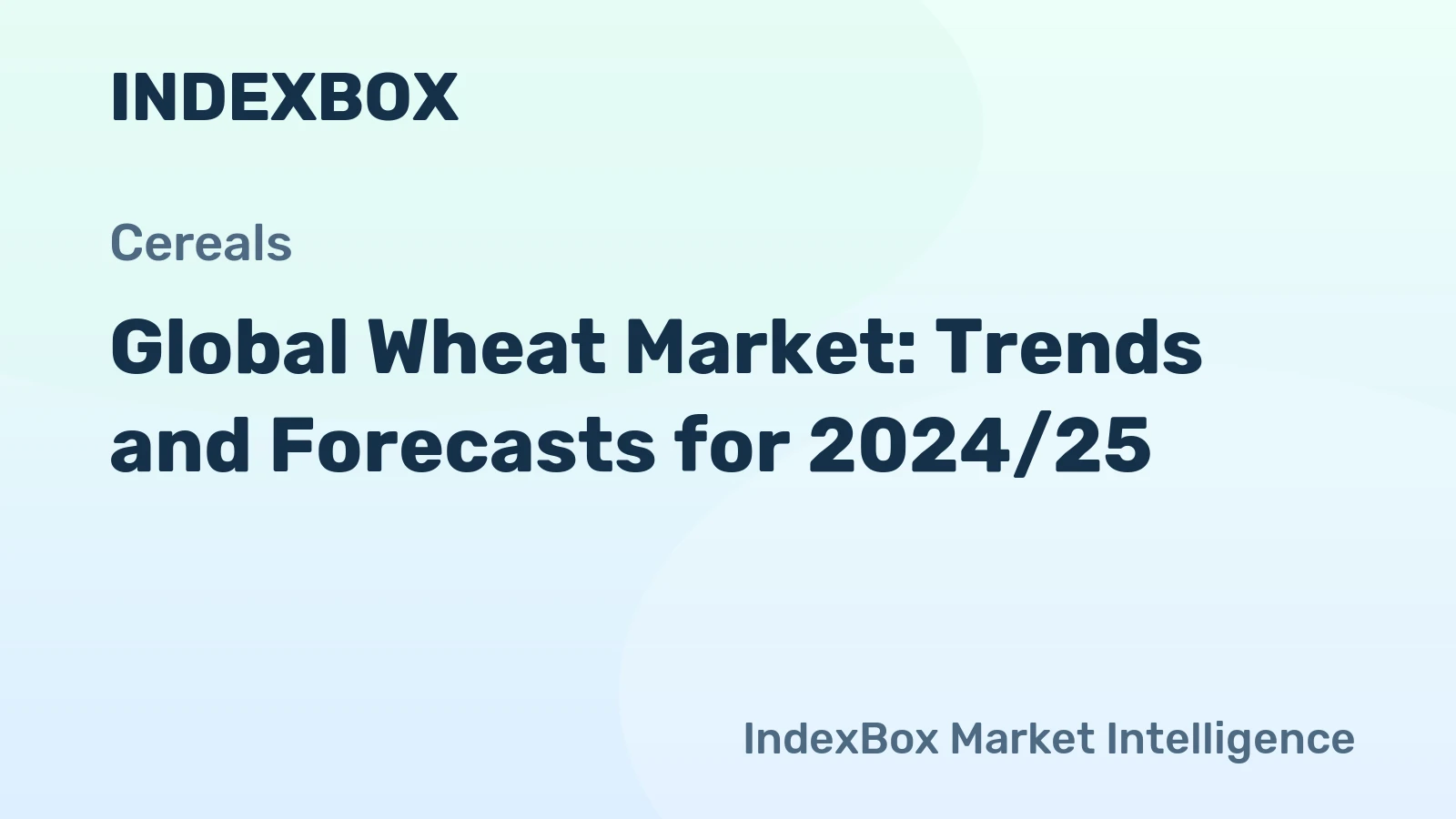 Global Wheat Market: Trends and Forecasts for 2024/25