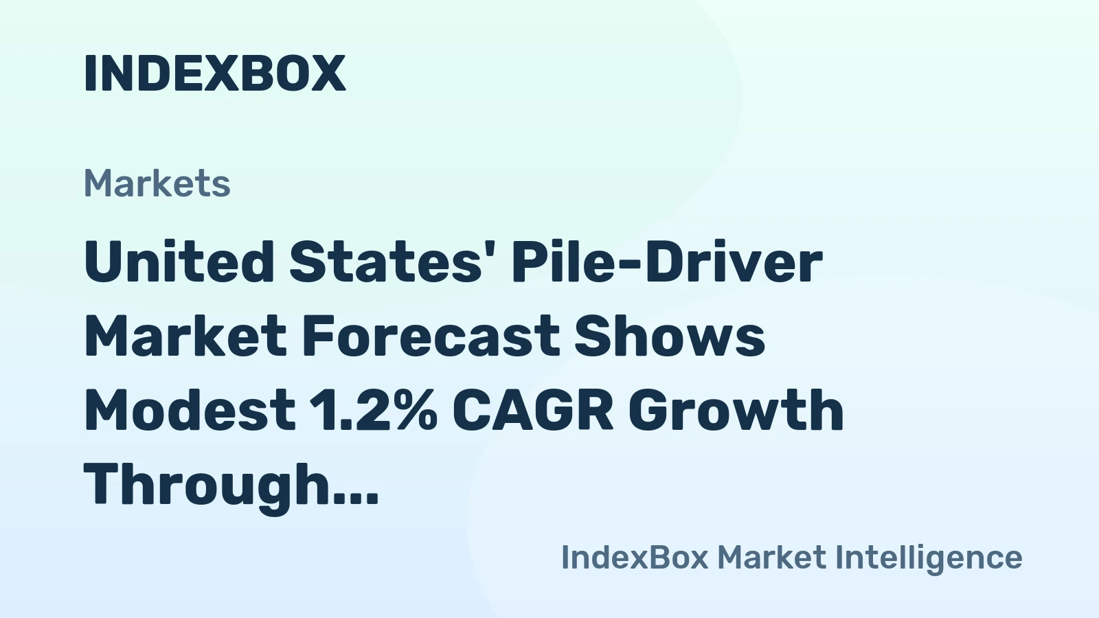 United States' Pile-Driver Market Forecast Shows Modest 1.2% CAGR Growth Through 2035