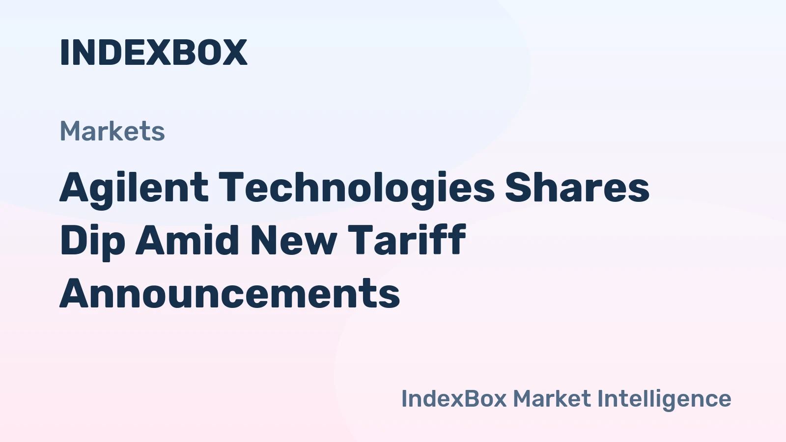 Agilent Technologies Shares Dip Amid New Tariff Announcements