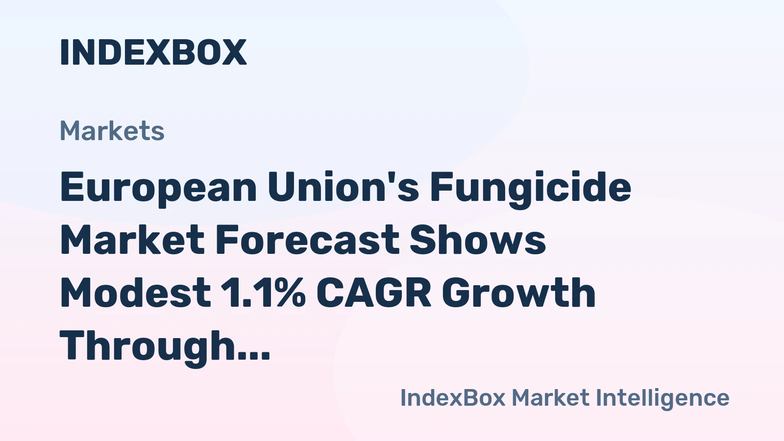 European Union's Fungicide Market Forecast Shows Modest 1.1% CAGR Growth Through 2035