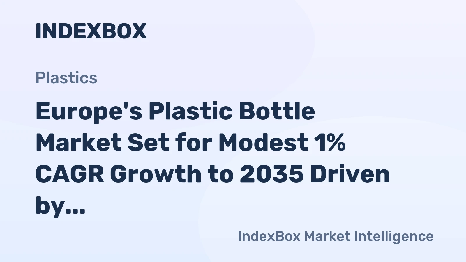 Europe's Plastic Bottle Market Set for Modest 1% CAGR Growth to 2035 Driven by Rising Demand
