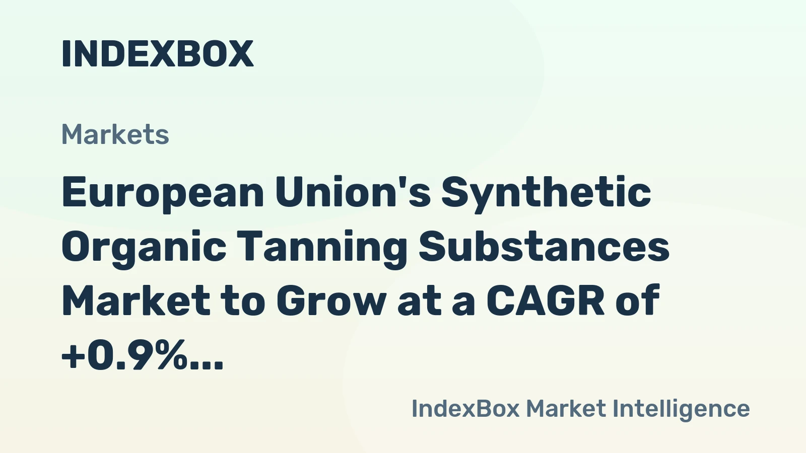 European Union's Synthetic Organic Tanning Substances Market to Grow at a CAGR of +0.9% through 2035