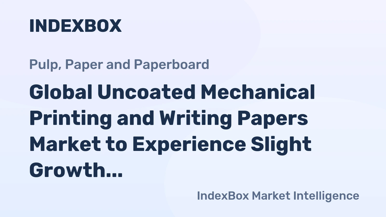 Global Uncoated Mechanical Printing and Writing Papers Market to Experience Slight Growth with +0.5% CAGR, Reaching 29M Tons by 2035