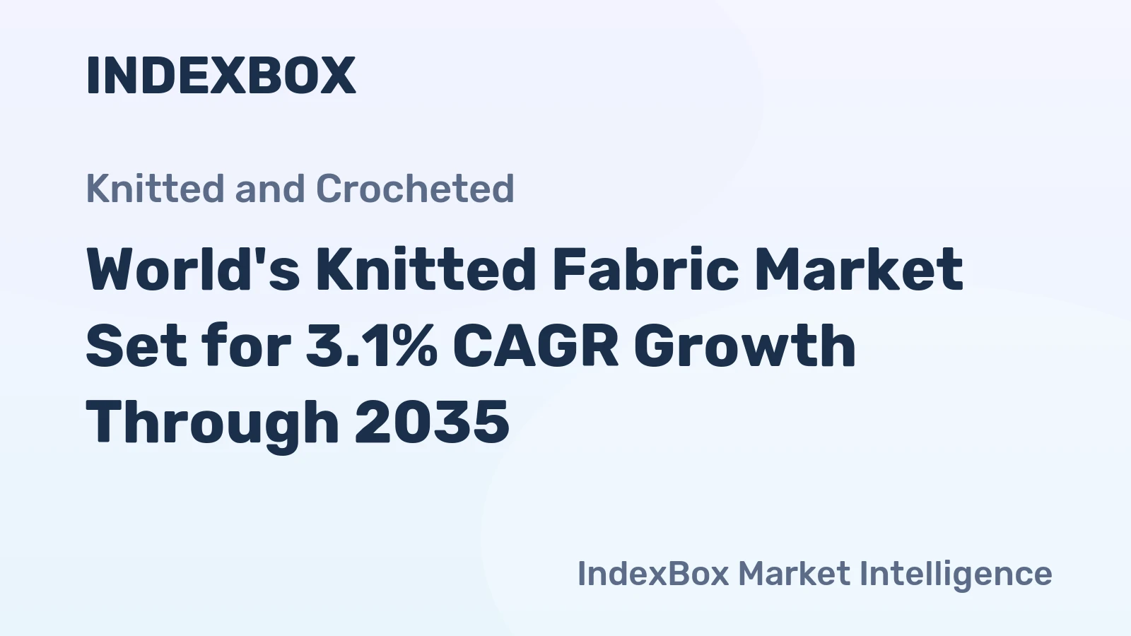 World's Knitted Fabric Market Set for 3.1% CAGR Growth Through 2035