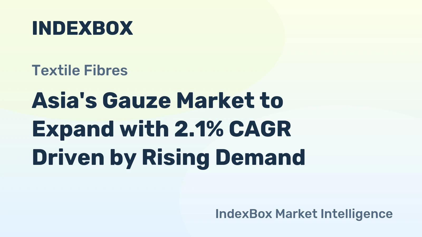 Asia's Gauze Market to Expand with 2.1% CAGR Driven by Rising Demand