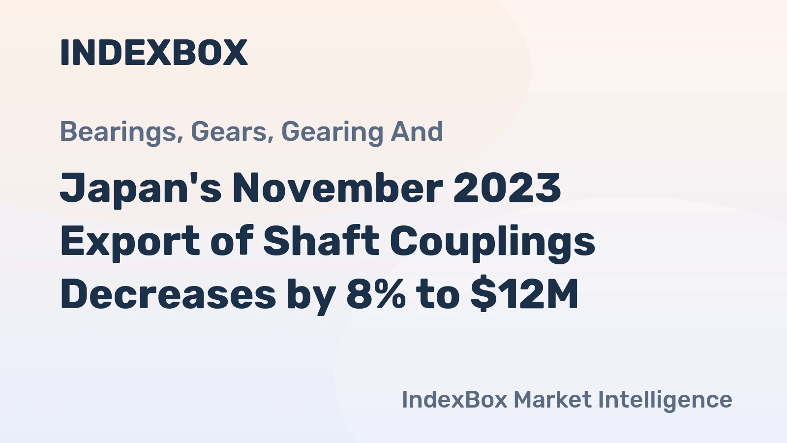 Japan's November 2023 Export of Shaft Couplings Decreases by 8% to $12M