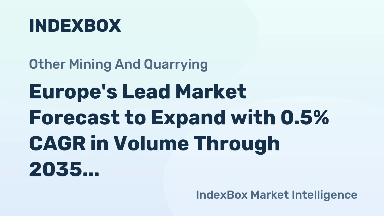 Europe's Lead Market Forecast to Expand with 0.5% CAGR in Volume Through 2035