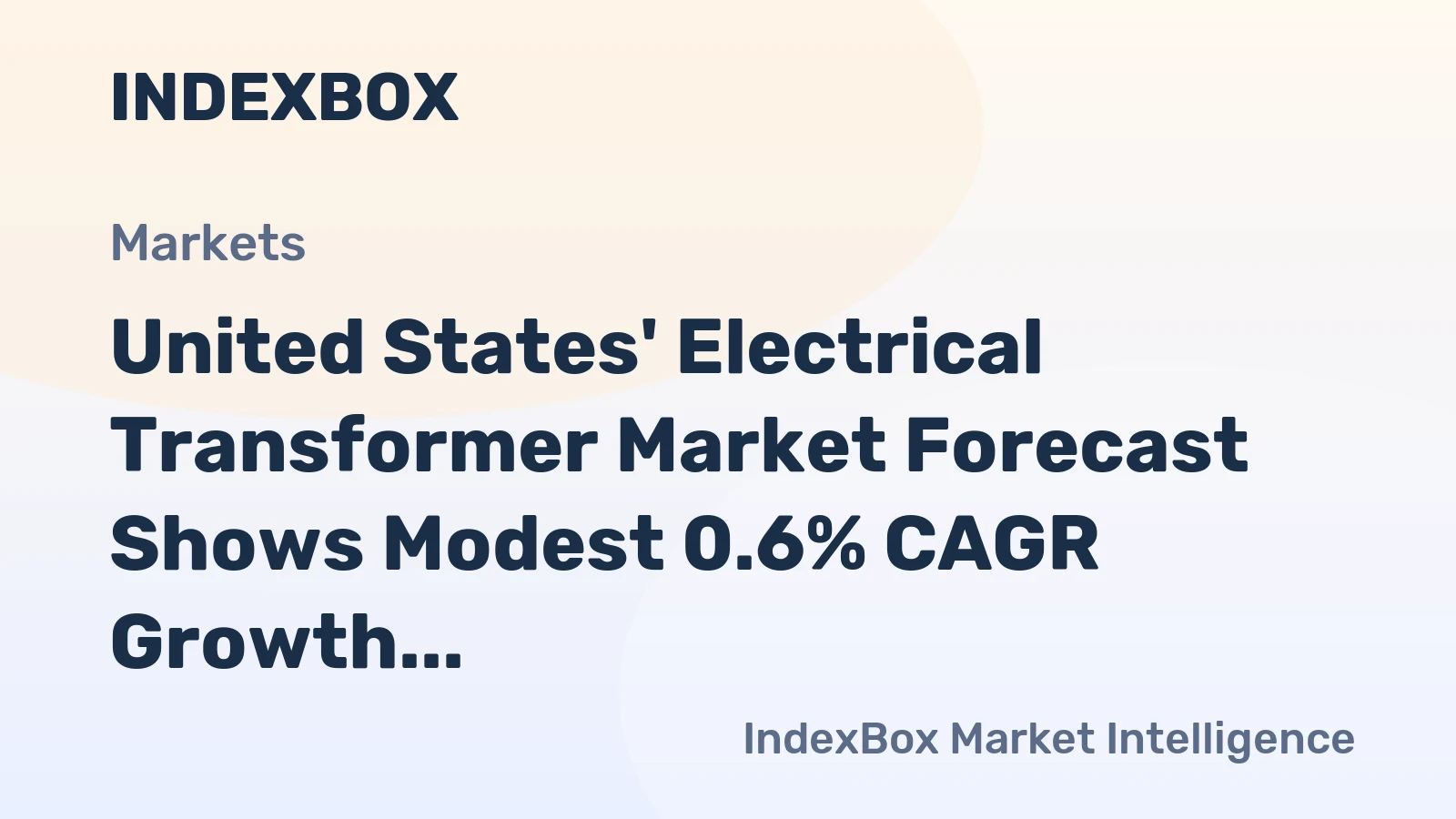 United States' Electrical Transformer Market Forecast Shows Modest 0.6% CAGR Growth Through 2035
