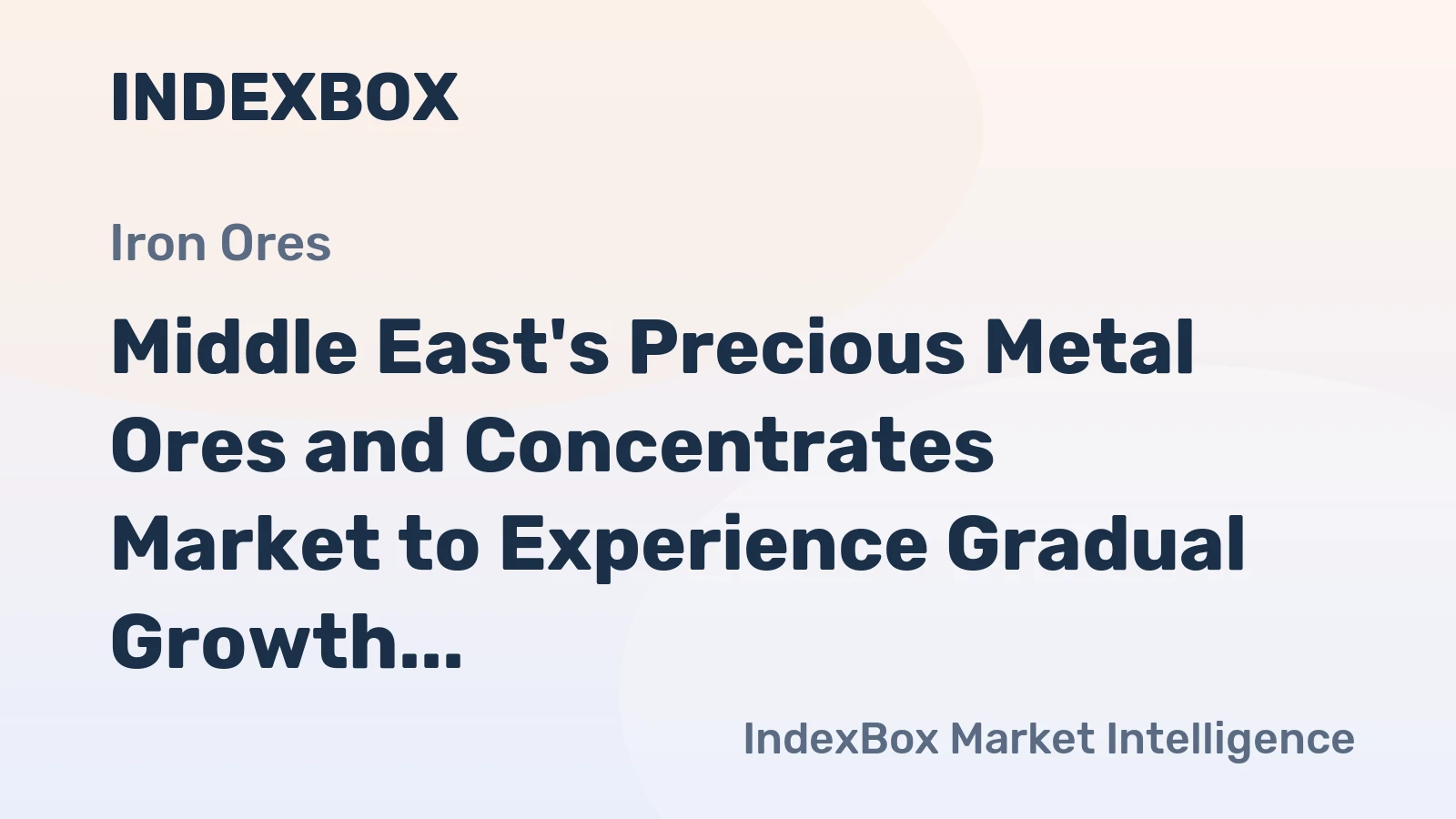 Middle East's Precious Metal Ores and Concentrates Market to Experience Gradual Growth with a CAGR of +1.4% from 2024 to 2035