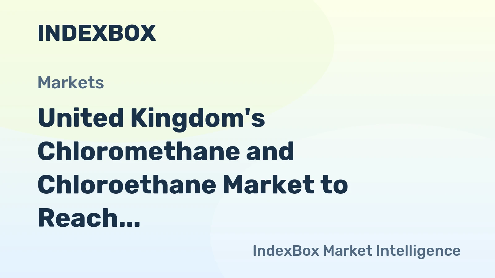 United Kingdom's Chloromethane and Chloroethane Market to Reach 418K Tons and $535M by 2035