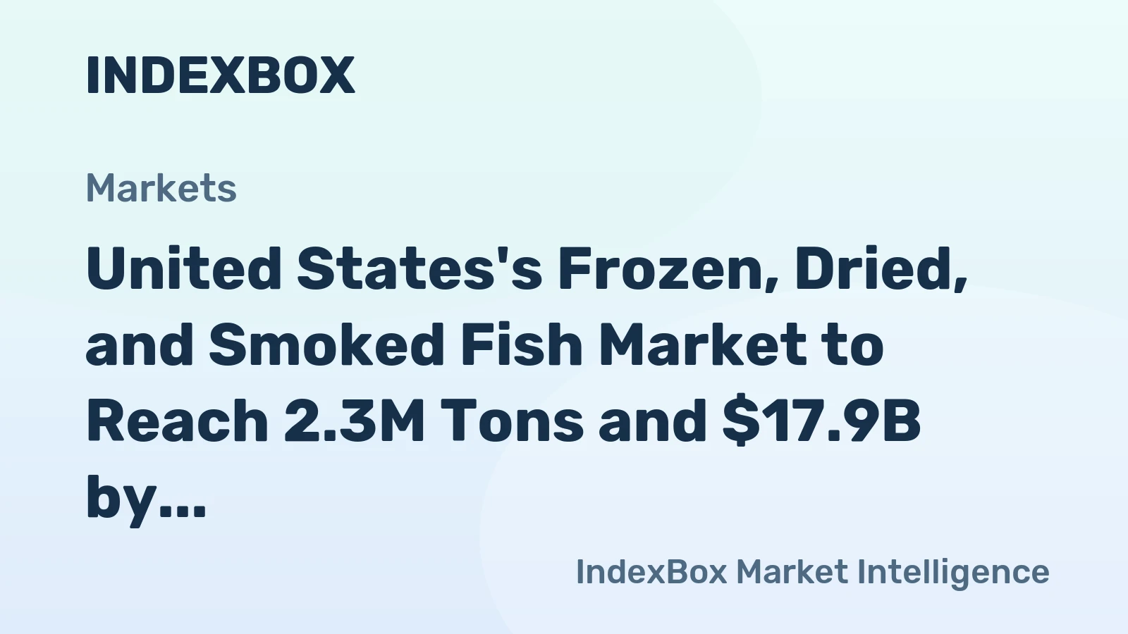 United States's Frozen, Dried, and Smoked Fish Market to Reach 2.3M Tons and $17.9B by 2035, Fueled by Increasing Demand