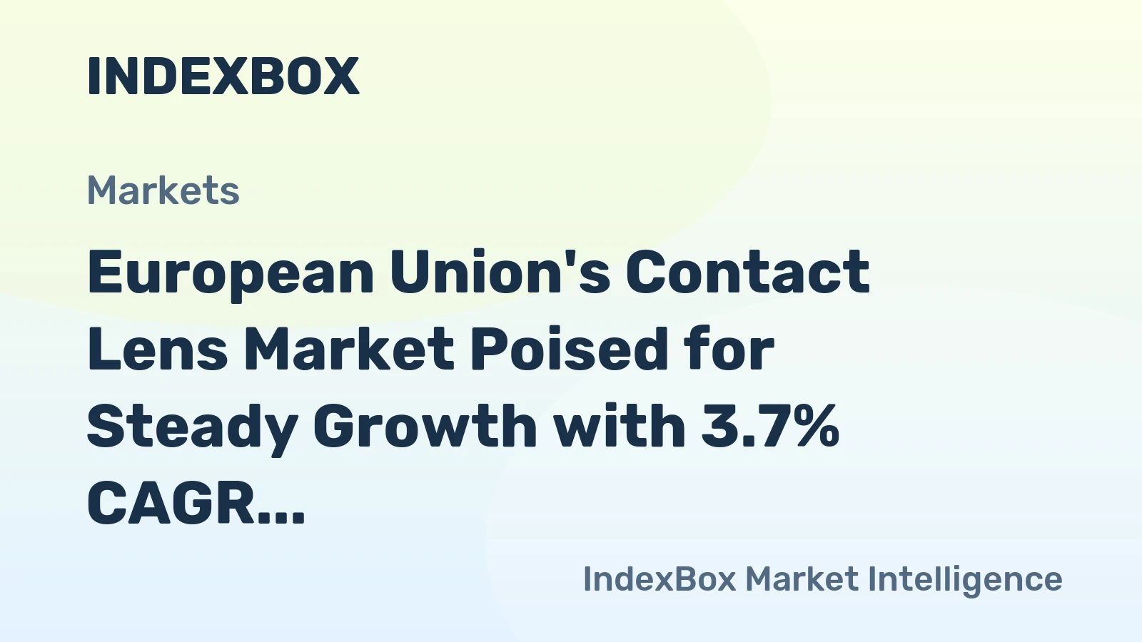 European Union's Contact Lens Market Poised for Steady Growth with 3.7% CAGR