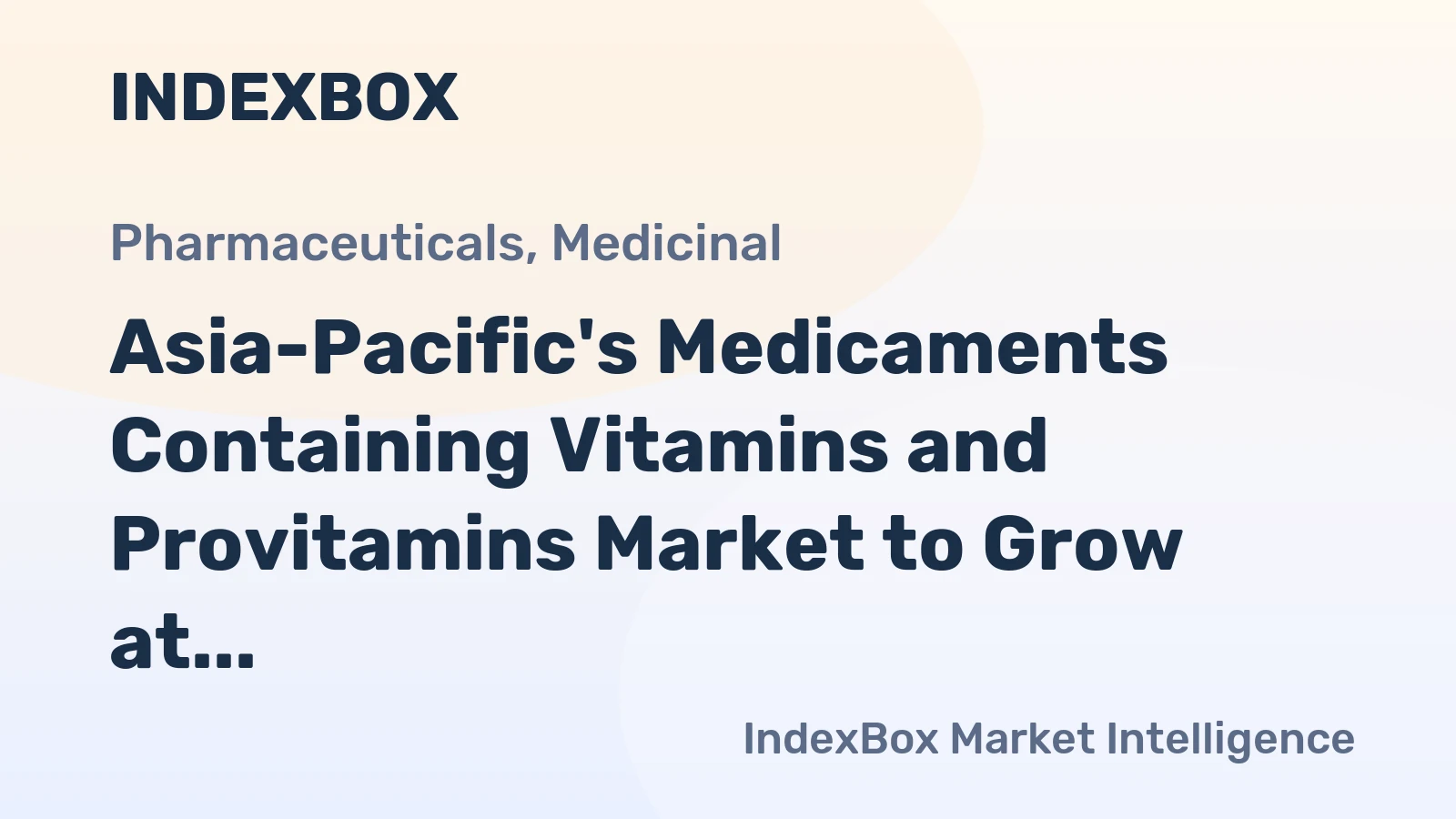 Asia-Pacific's Medicaments Containing Vitamins and Provitamins Market to Grow at a CAGR of +1.4% from 2024 to 2035