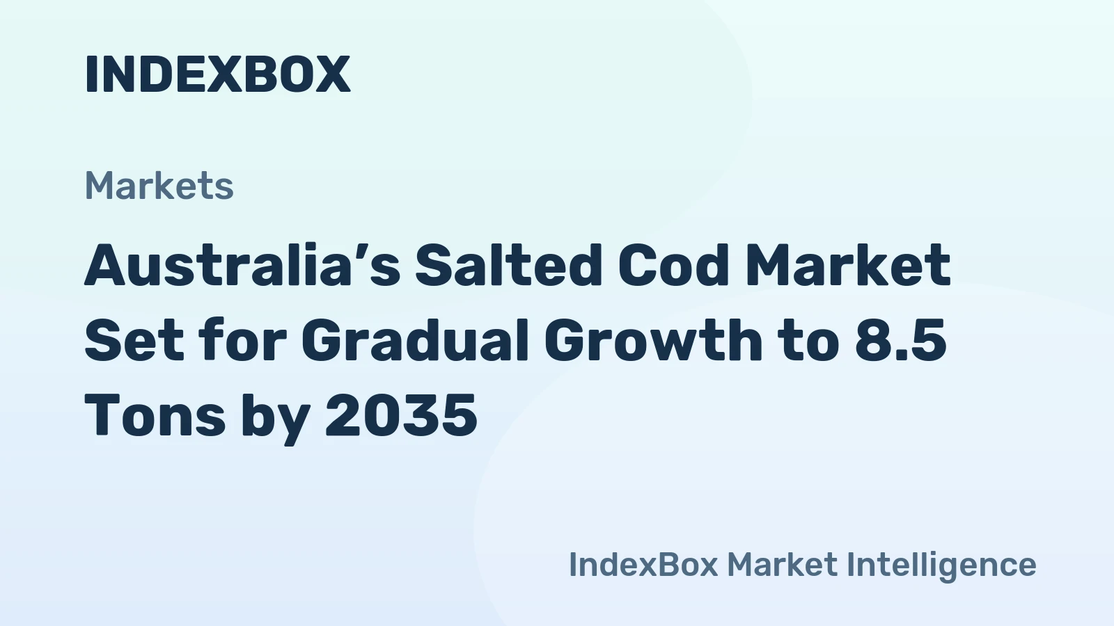 Australia’s Salted Cod Market Set for Gradual Growth to 8.5 Tons by 2035