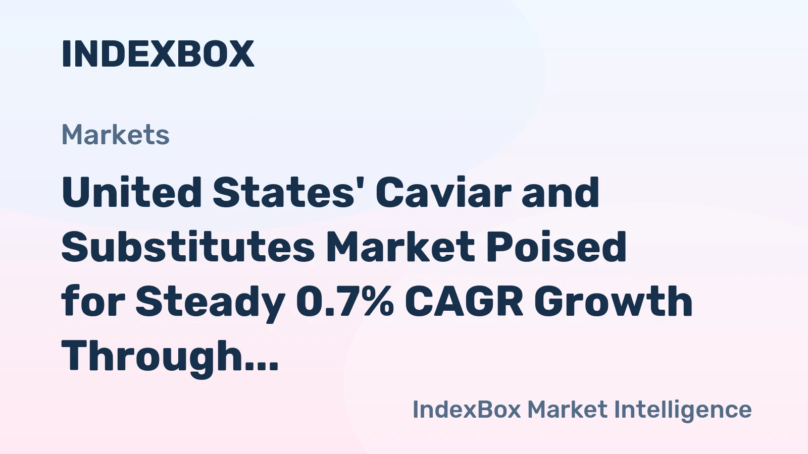 United States' Caviar and Substitutes Market Poised for Steady 0.7% CAGR Growth Through 2035