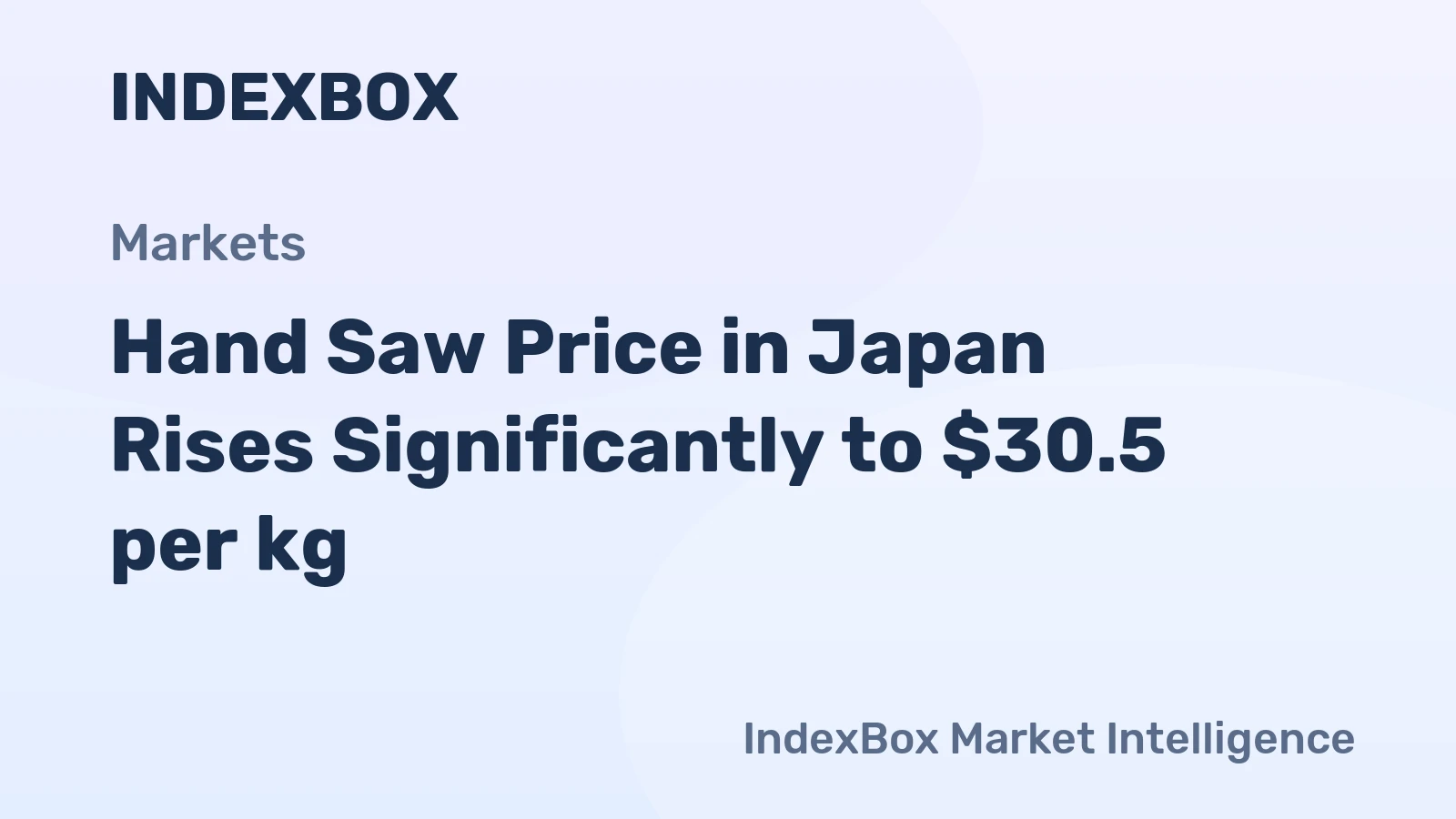 Hand Saw Price in Japan Rises Significantly to $30.5 per kg